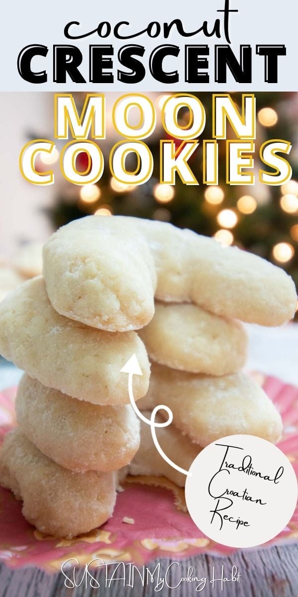Coconut Crescent Moon Cookies Recipe - Sustain My Cooking Habit